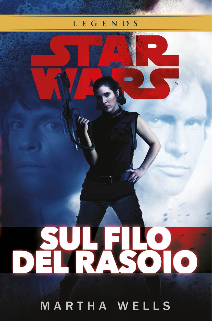 Star Wars Sul Filo del Rasoio in libreria! | Multiplayer Edizioni Star Wars Sul Filo del Rasoio in libreria! | Multiplayer Edizioni